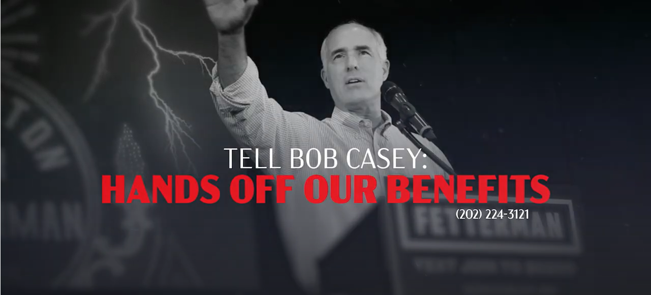 NEW AD: Casey wants to take PA voters’ benefits away – NRSC